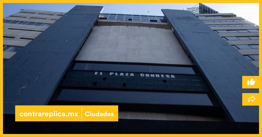 Inició la demolición de Plaza Condesa - ContraRéplica - Noticias